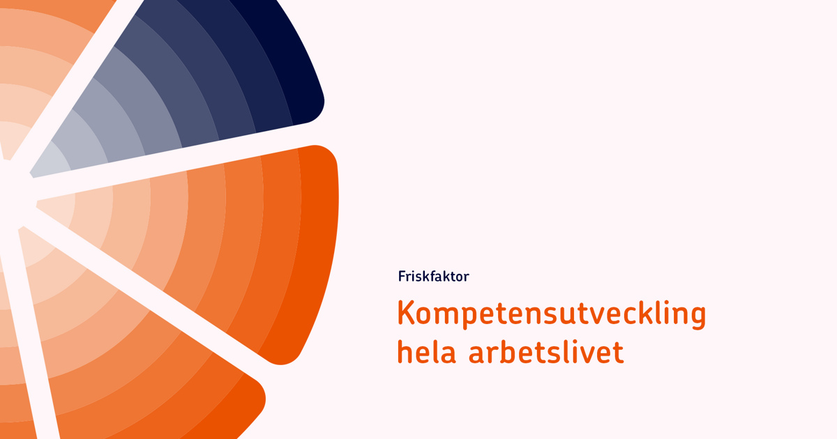 Kompetensutveckling hela arbetslivet aktivitet – Friskfaktorlabbet